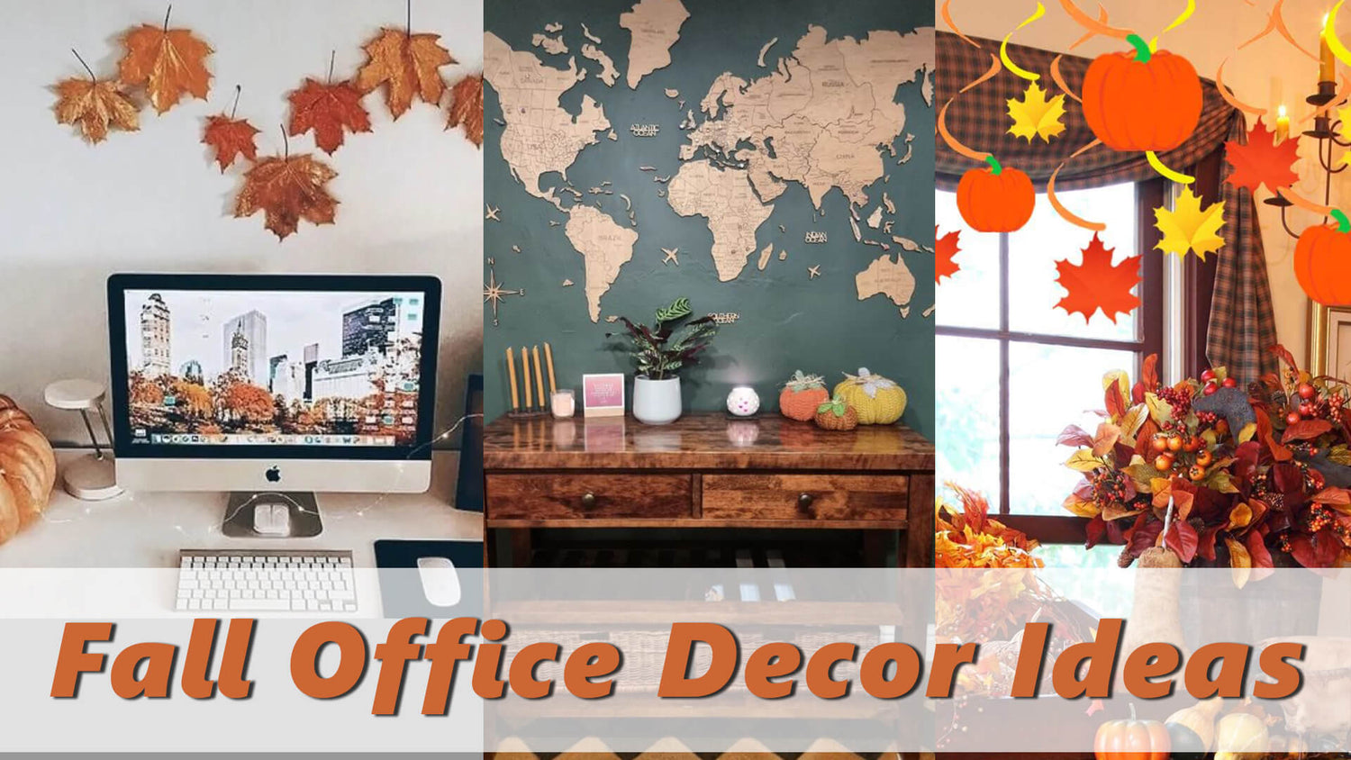Autumn Elegance: Fall Office Decor Ideas – Wooden World Map