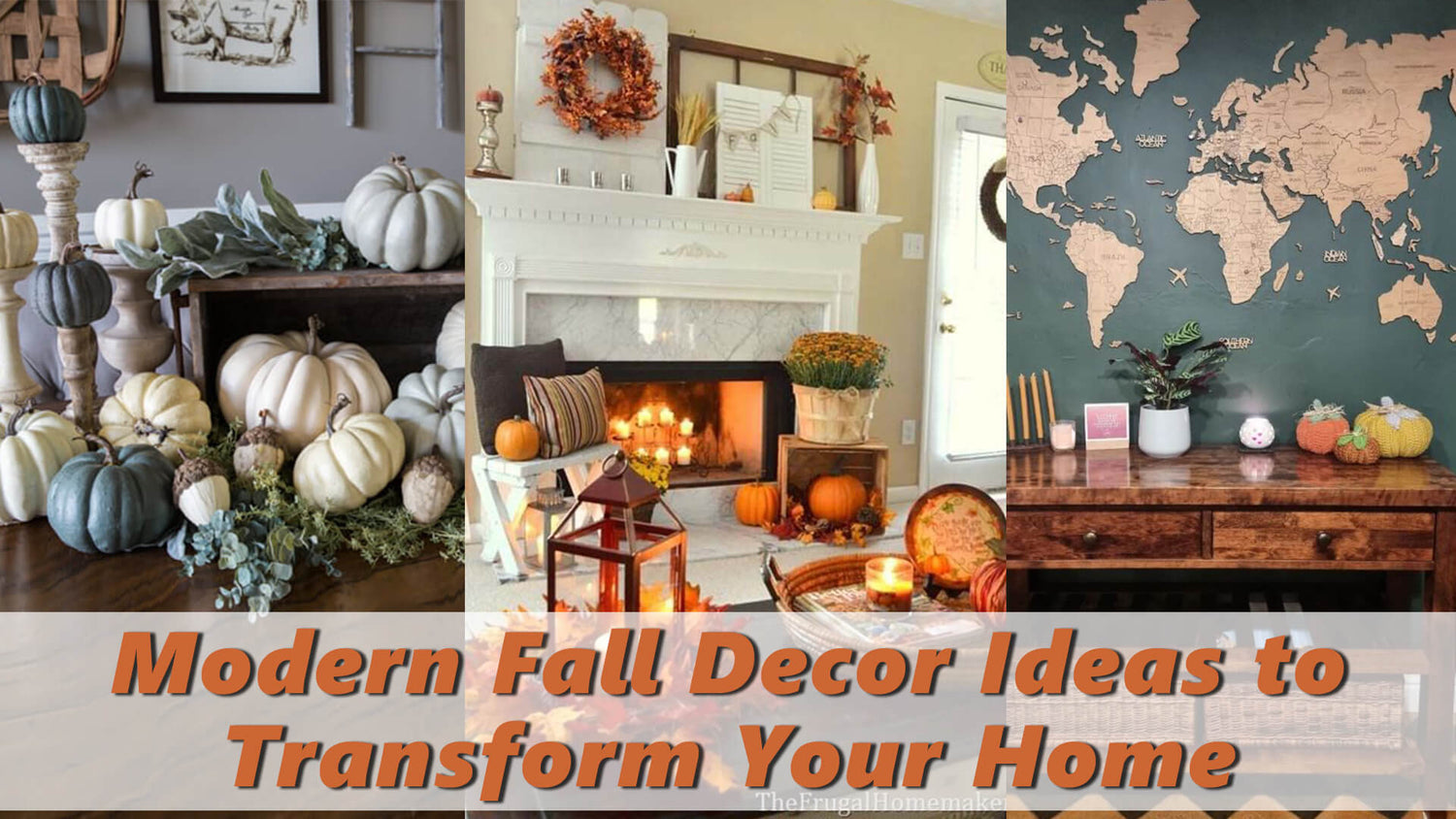 Modern Fall Decor Ideas to Transform Your Home in 2023 – Wooden World Map